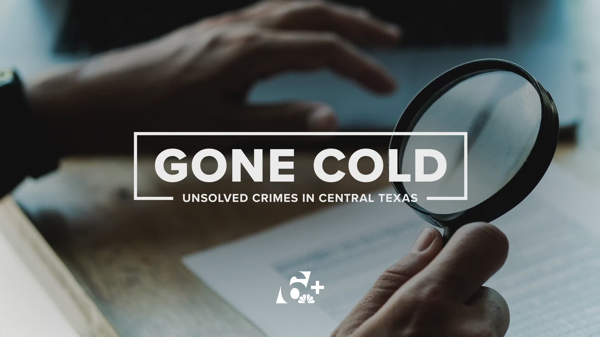 Gone Cold: Unsolved Crimes in Central Texas | newswest9.com