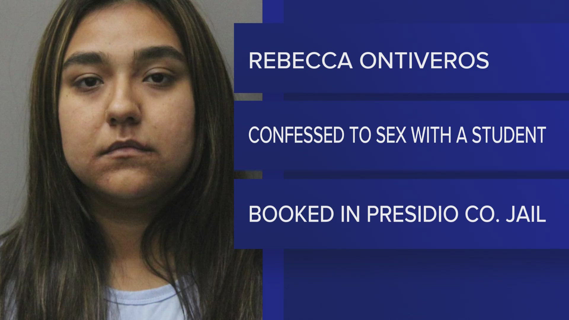 New details on Marfa teacher arrested for student relationship ...