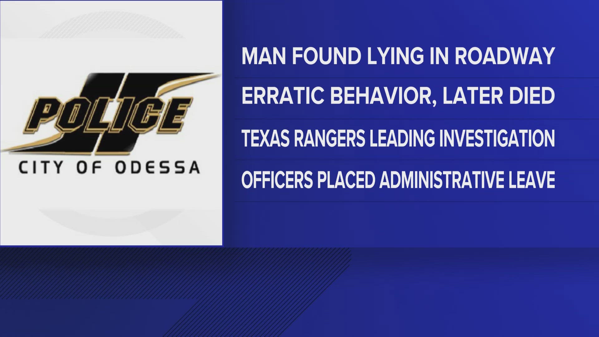 Texas Rangers probe in-custody death in Odessa | newswest9.com