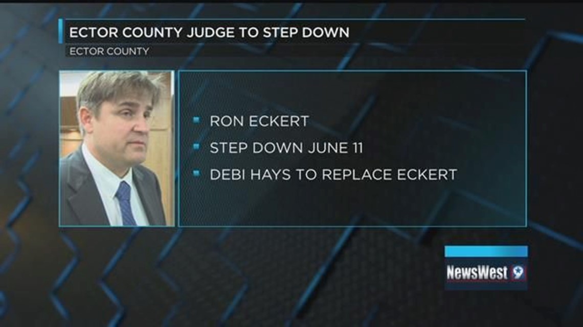 Ector County Judge Ron Eckert to resign at June 11 meeting | newswest9.com
