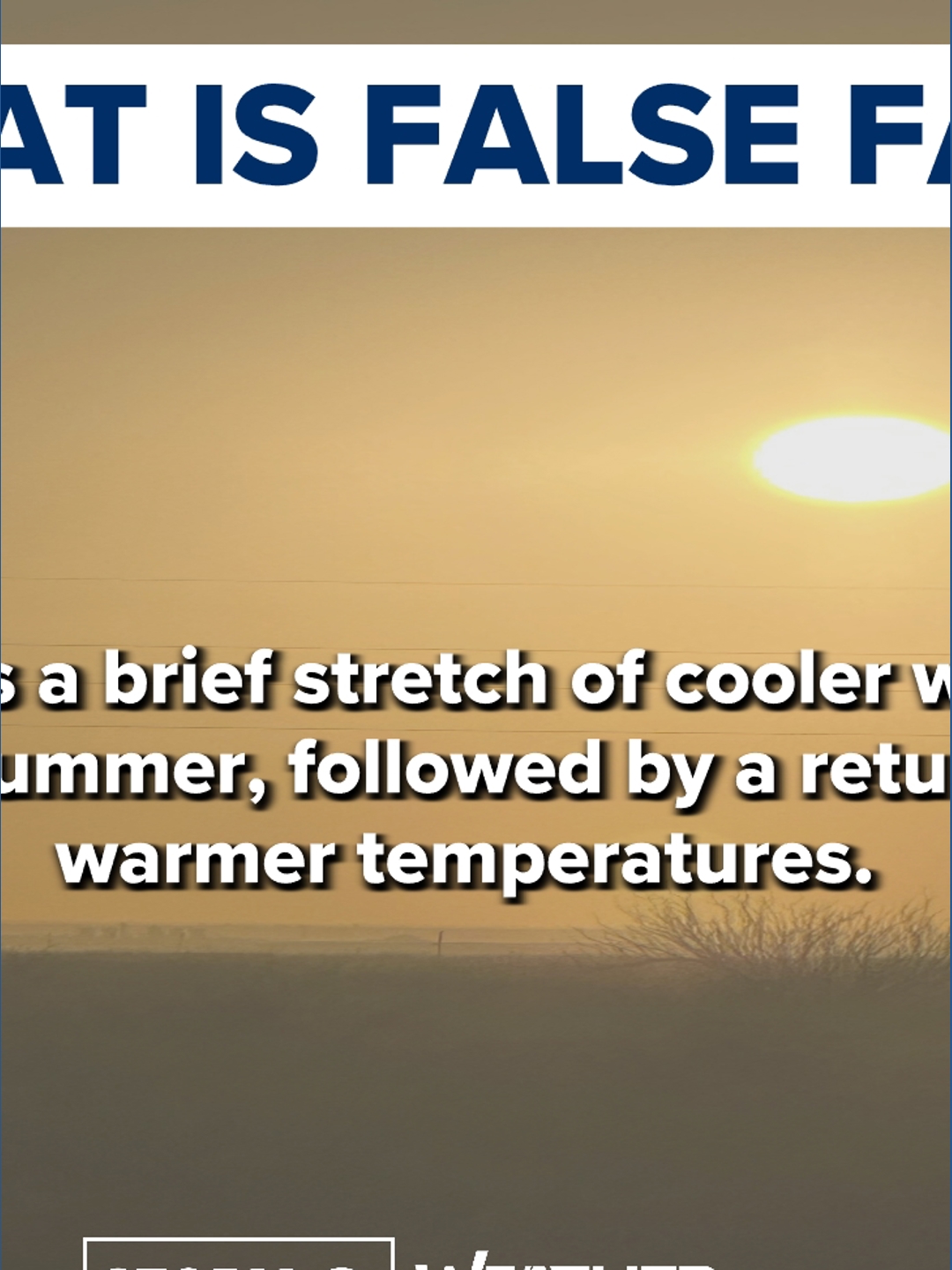 What is False Fall? | newswest9.com