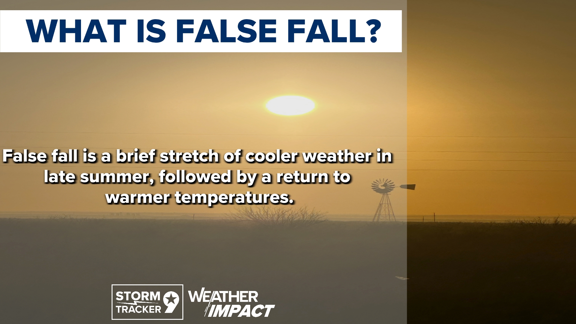 What is False Fall? | newswest9.com