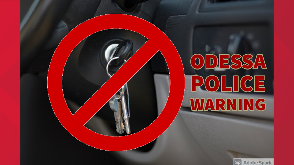Odessa Police Department warns against leaving keys in ignition ...