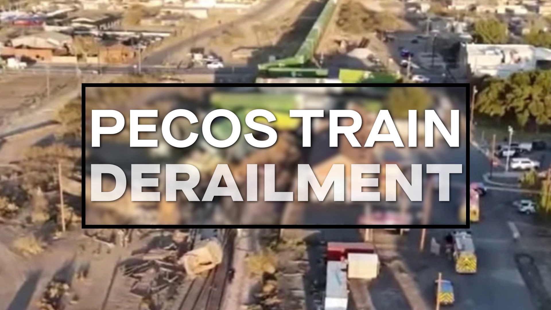 NTSB releases initial report on deadly Pecos, Texas train derailment | newswest9.com