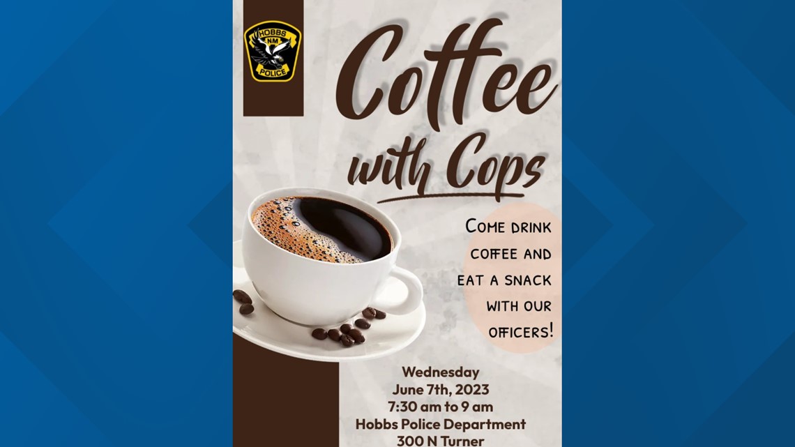 Hobbs Police Department to host 'Coffee with Cops' event | newswest9.com