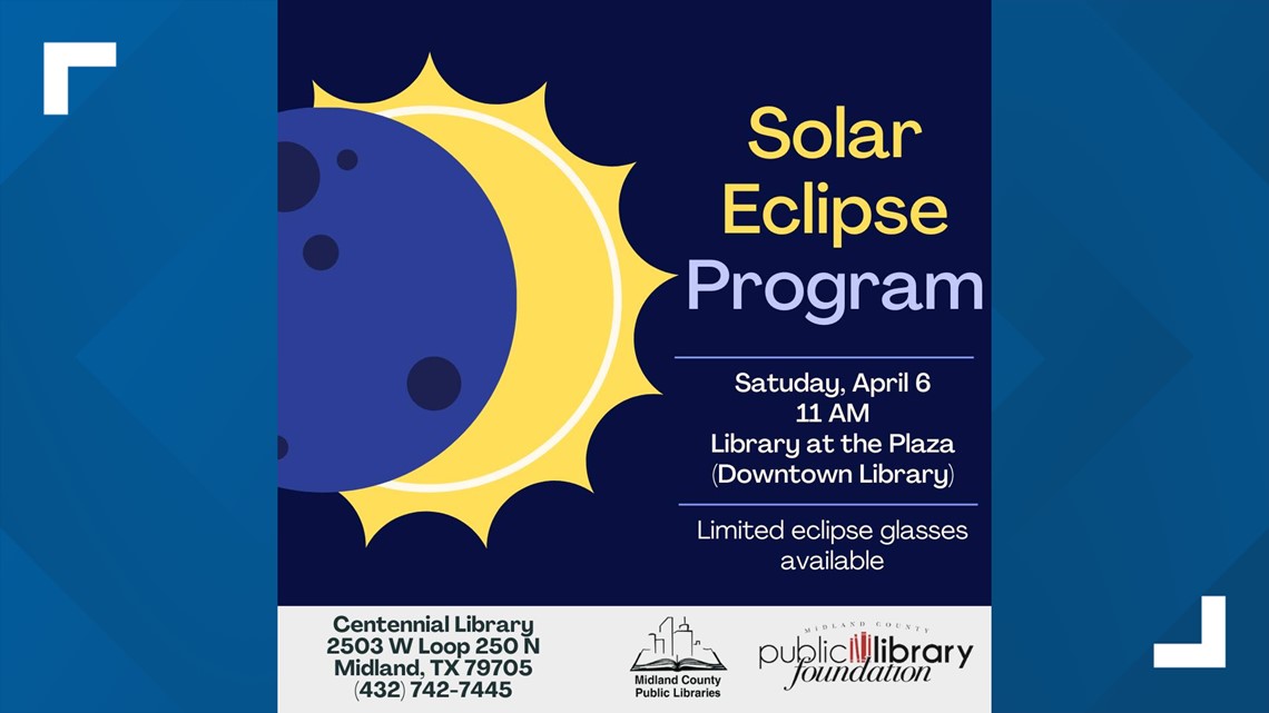 The Downtown Midland County Library at the Plaza will host a Solar Eclipse Program | newswest9.com