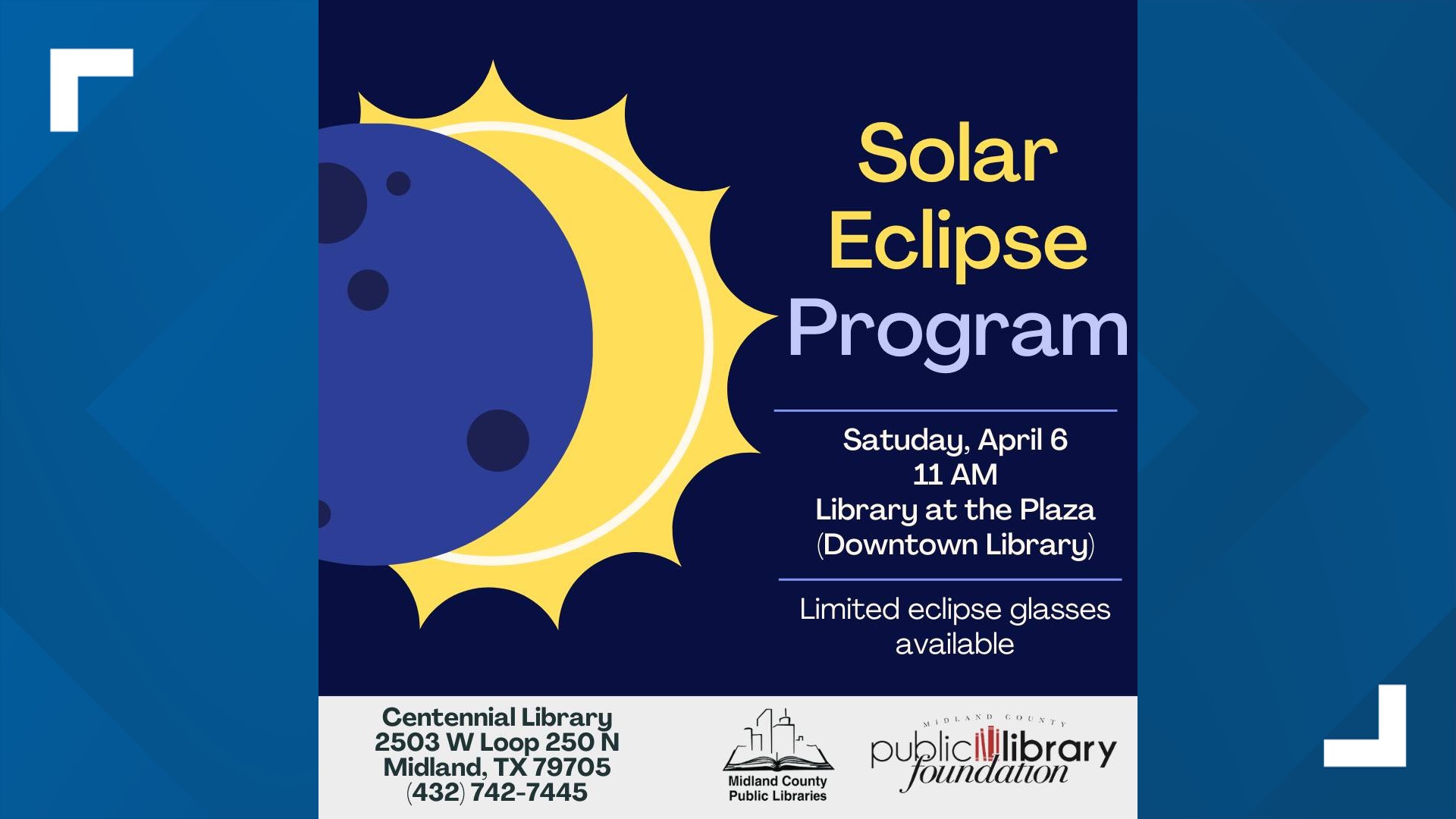 The Downtown Midland County Library at the Plaza will host a Solar ...