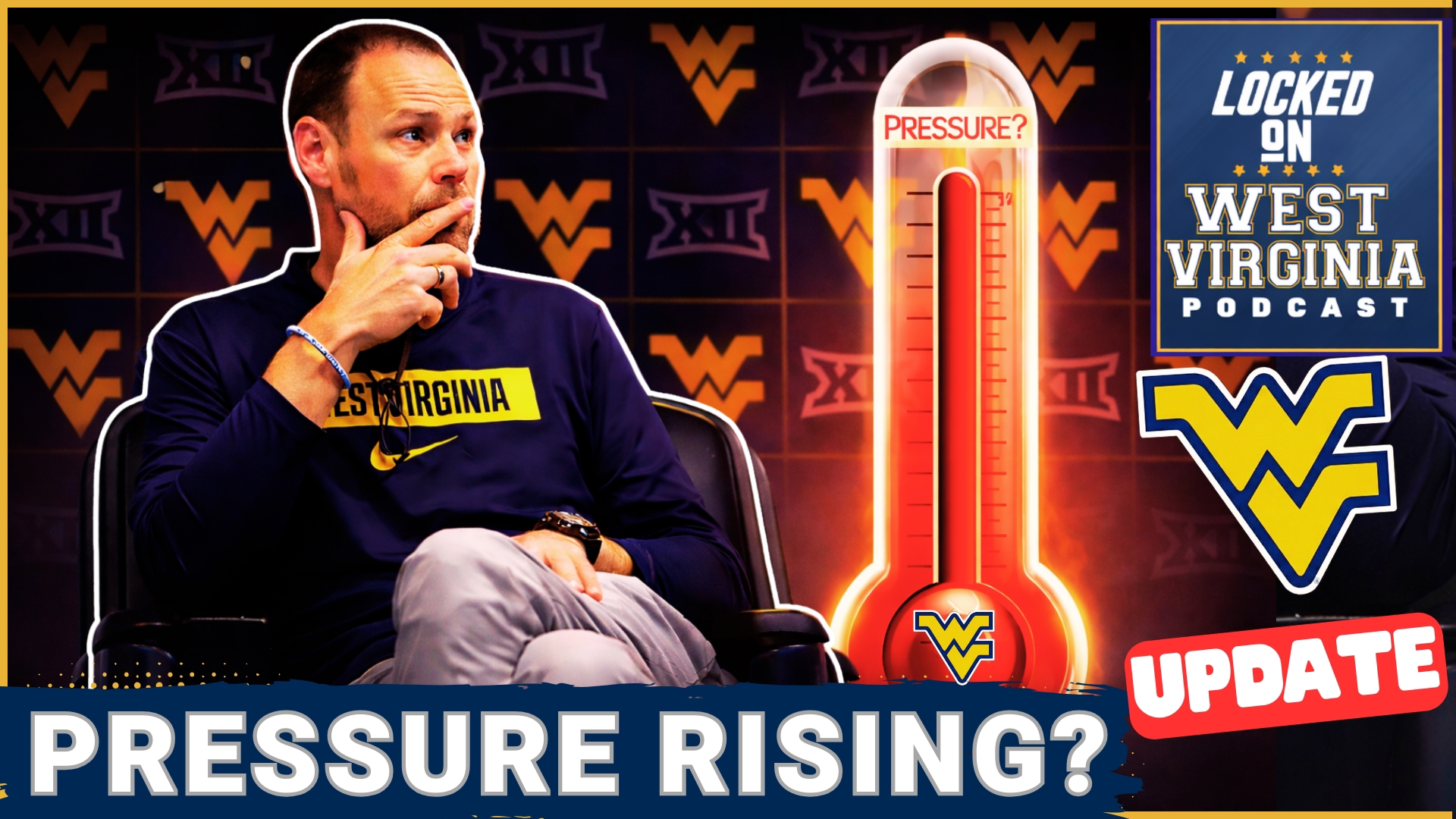 QUESTION- Is Wren Baker SAFE AT WVU? Or is the clock ticking ...
