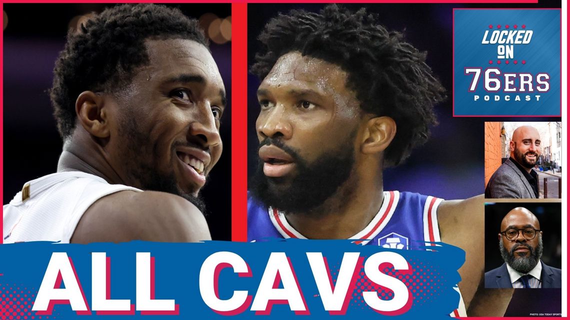 BLOW OUT: Cavaliers "TAKE IT TO" the Sixers - Locked On Philadelphia ...